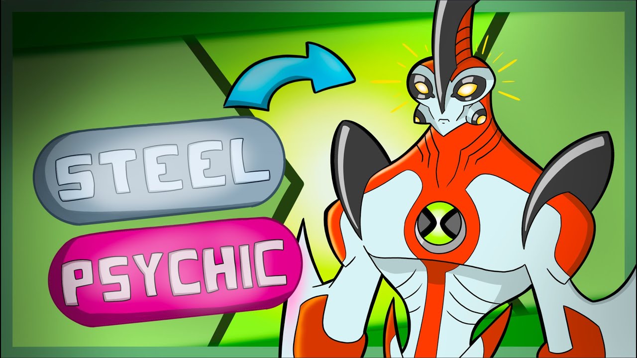 If Every Ben 10 Alien Had Pokemon Types - YouTube