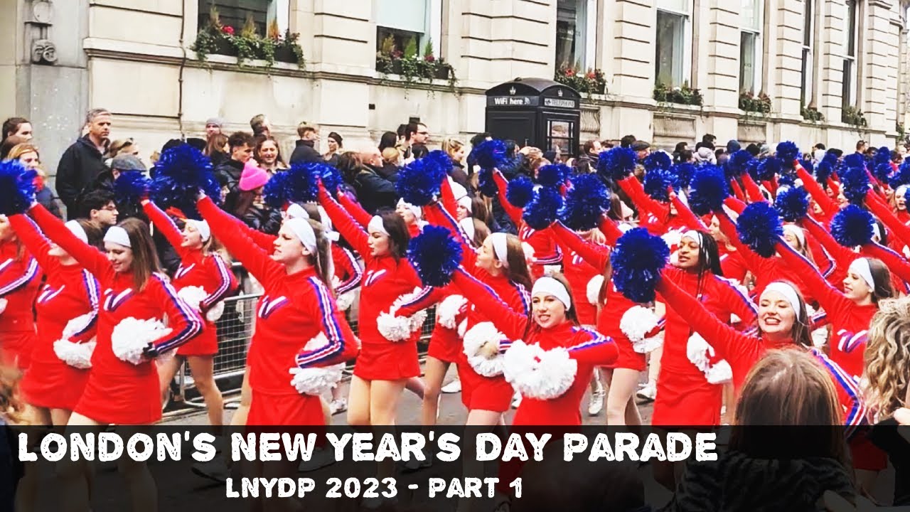 LNYDP 2023 | London's New Year's Day Parade - Part 1 | New Year 2023 ...