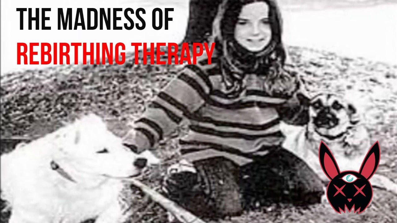 The Death Of Candace And The Madness Of Rebirthing Therapy - YouTube