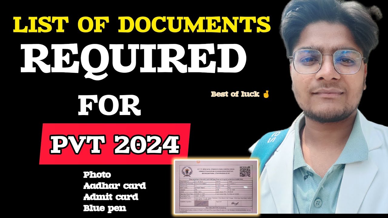 Documents required in Pvt 2024 | Examination hall | Exam day guidelines ...
