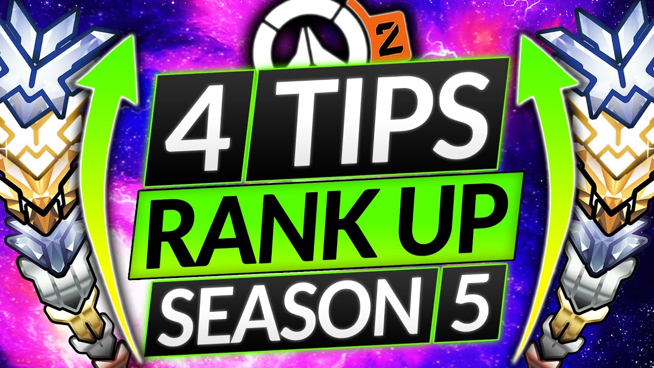4 TIPS TO CLIMB FAST IN SEASON 5 - Ranking Up is EASY - Overwatch 2 Pro ...