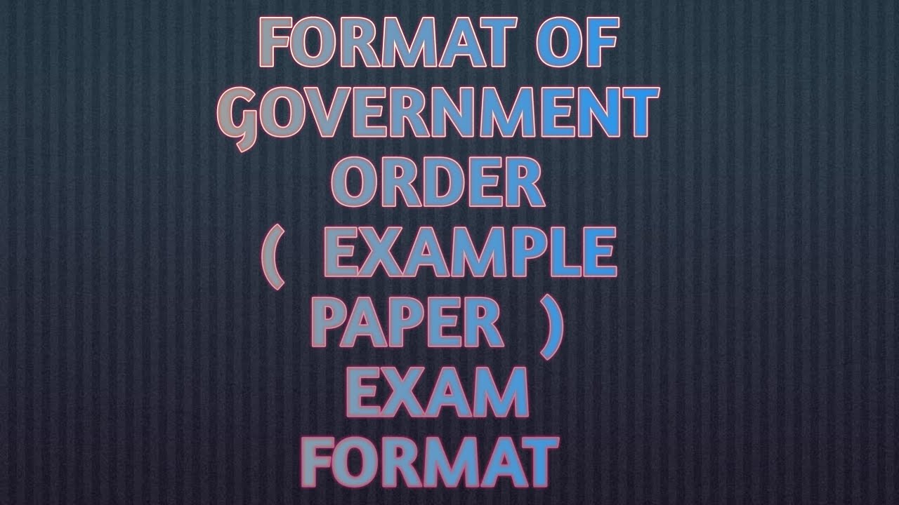 TYPING FORMAT OF GOVERNMENT ORDER (EXAMPLE 1) EXAM FORMAT - YouTube