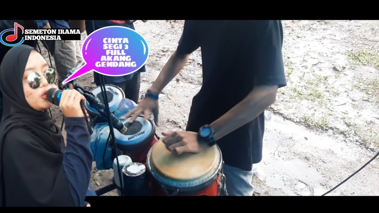 CINTA SEGI 3 FULL AKANG GENDANG VERSI DANGDUT JALANAN IRAMA INDONESIA ...