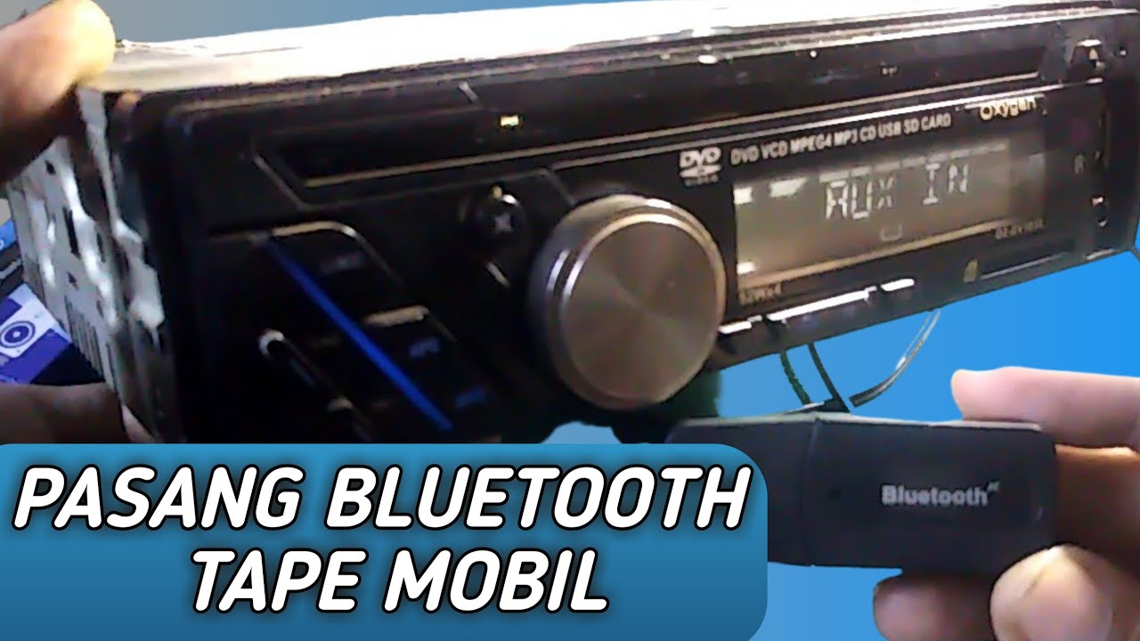 Cara Pasang Bluetooth Pada Tape Mobil Model Lama - YouTube