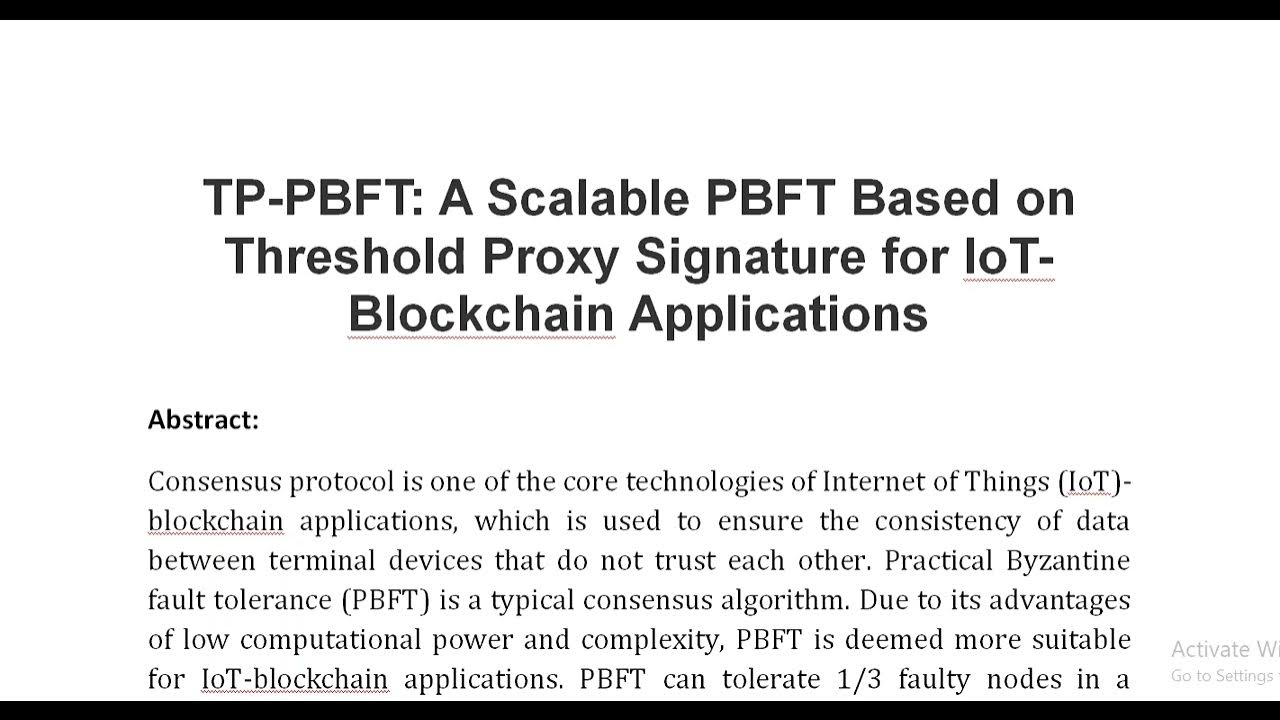 TP PBFT A Scalable PBFT Based on Threshold Proxy Signature for IoT Blockchain Applications - YouTube