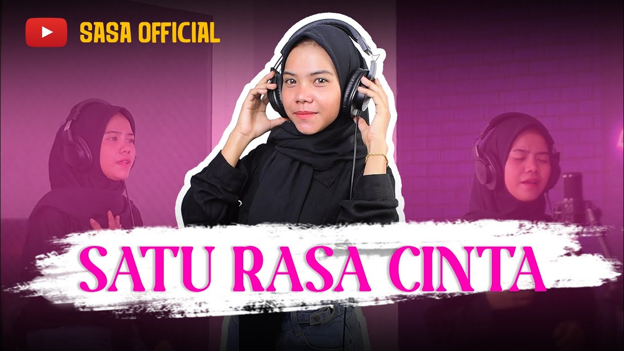 SATU RASA CINTA || ARIEF_Cover By Sasa Official - YouTube