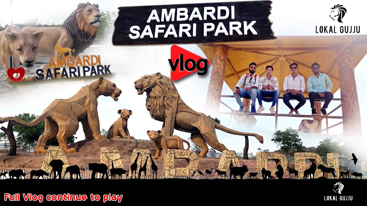AMBARDI SAFARI PARK || આંબરડી સફારી પાર્ક || સેલ્ફી પોઈન્ટ || ભાગ-2 ...