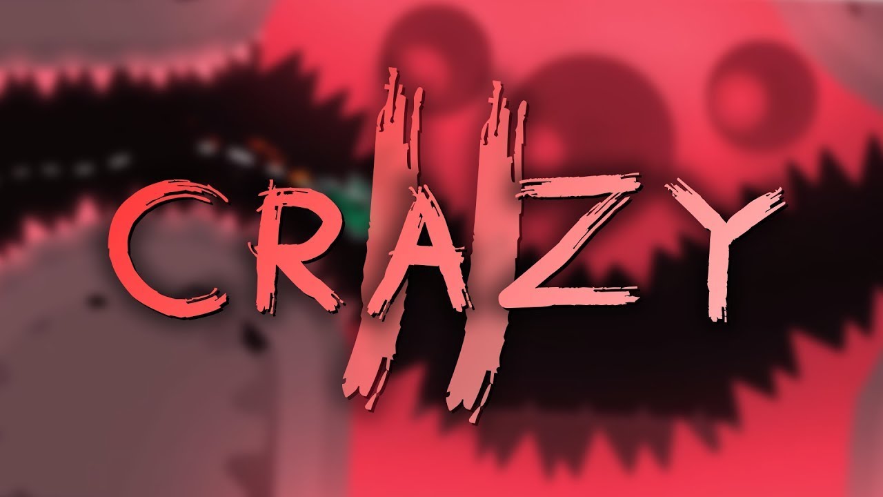 Crazy II 100% - YouTube