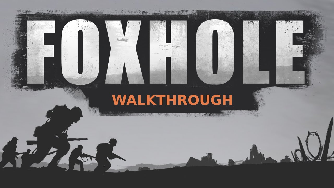 Foxhole Combat Prototype Walkthrough - YouTube