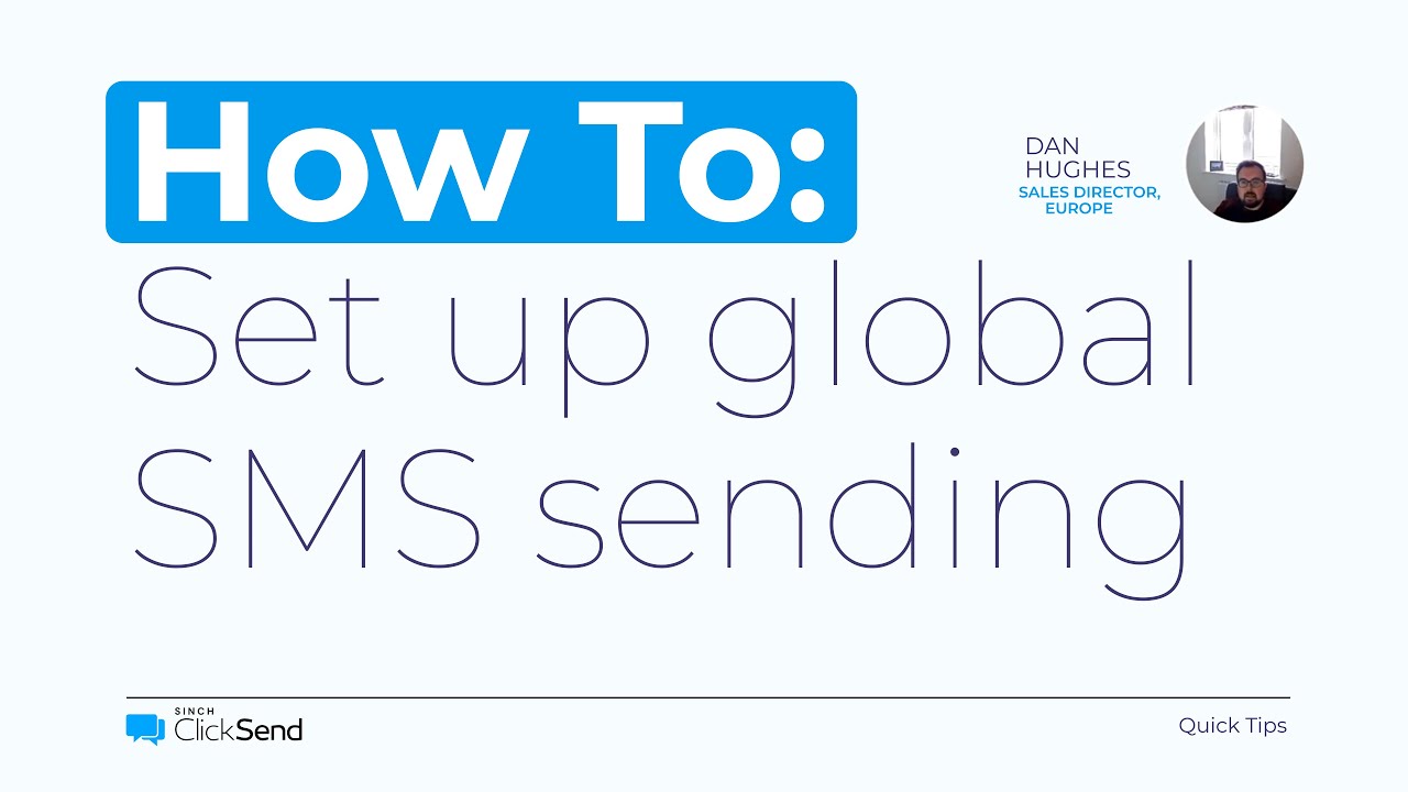 How to set up Global Sending | ClickSend Quick Tips - YouTube
