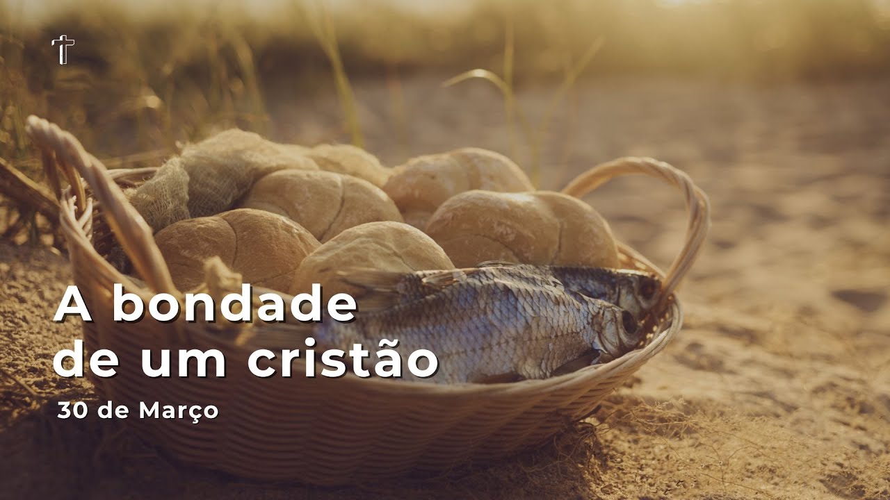 A bondade de um cristão - João 6:1-14 // Pr. Rui Sabino - YouTube