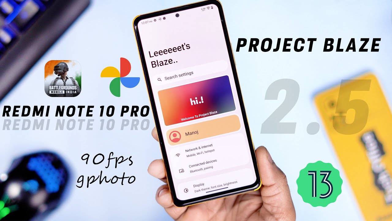 INSTALL Project Blaze v2.5 - OFFICIAL on Redmi Note 10 Pro/Max for ...