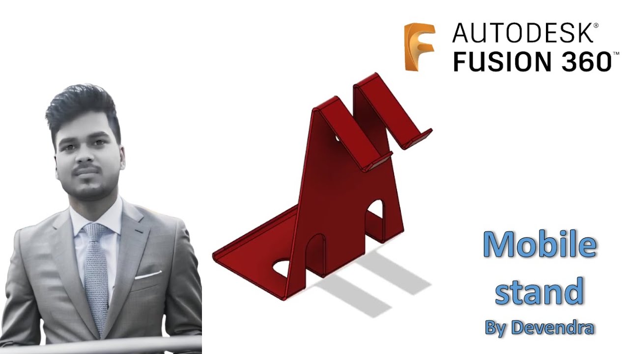 Autodesk Fusion 360 Tutorial : How to make a Mobile stand ? || By ...