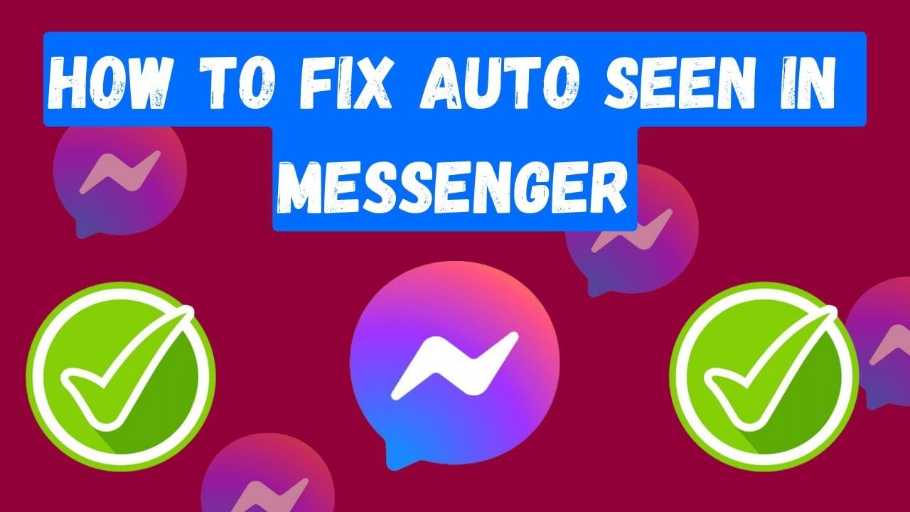 How To Fix Auto Seen In Messenger Android (2024) | How to turn off auto ...