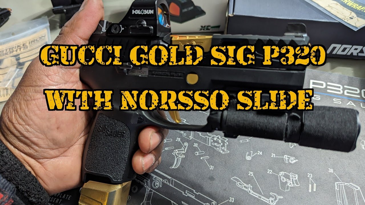 Gucci Gold Sig P320 with Norsso Slide 💰 - YouTube