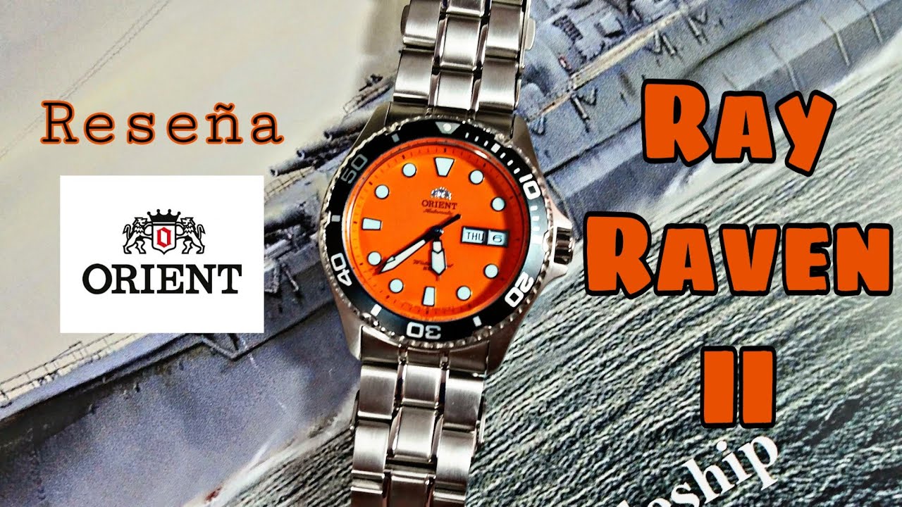 Reseña Orient Ray Raven II Orange. En español.4K - YouTube