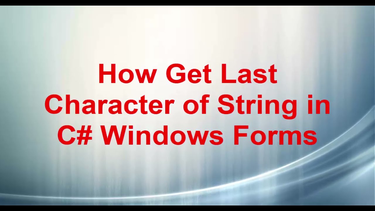 Solved Checking Last Char Of String In C 9to5Answer Solved Checking Last Char Of String In C 9to5Answer