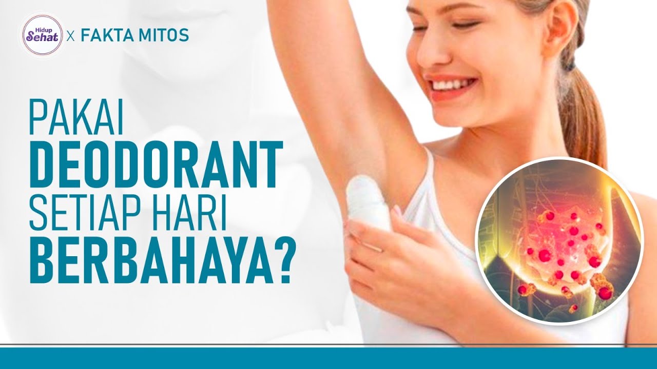 Benarkah Pakai Deodorant Setiap Hari Bisa Mengancam Kesehatan? | Hidup ...