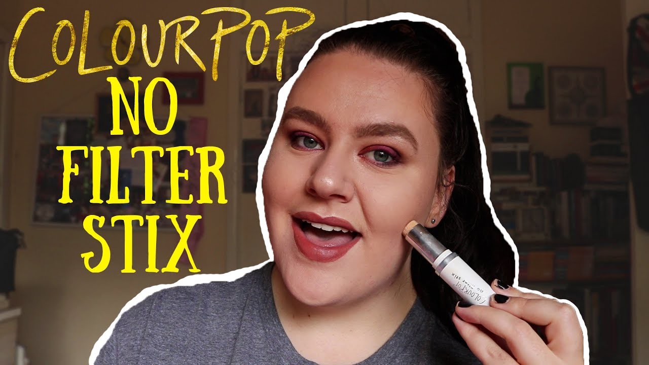 COLOURPOP NO FILTER STIX vs NO FILTER FOUNDATION | First Impressions ...