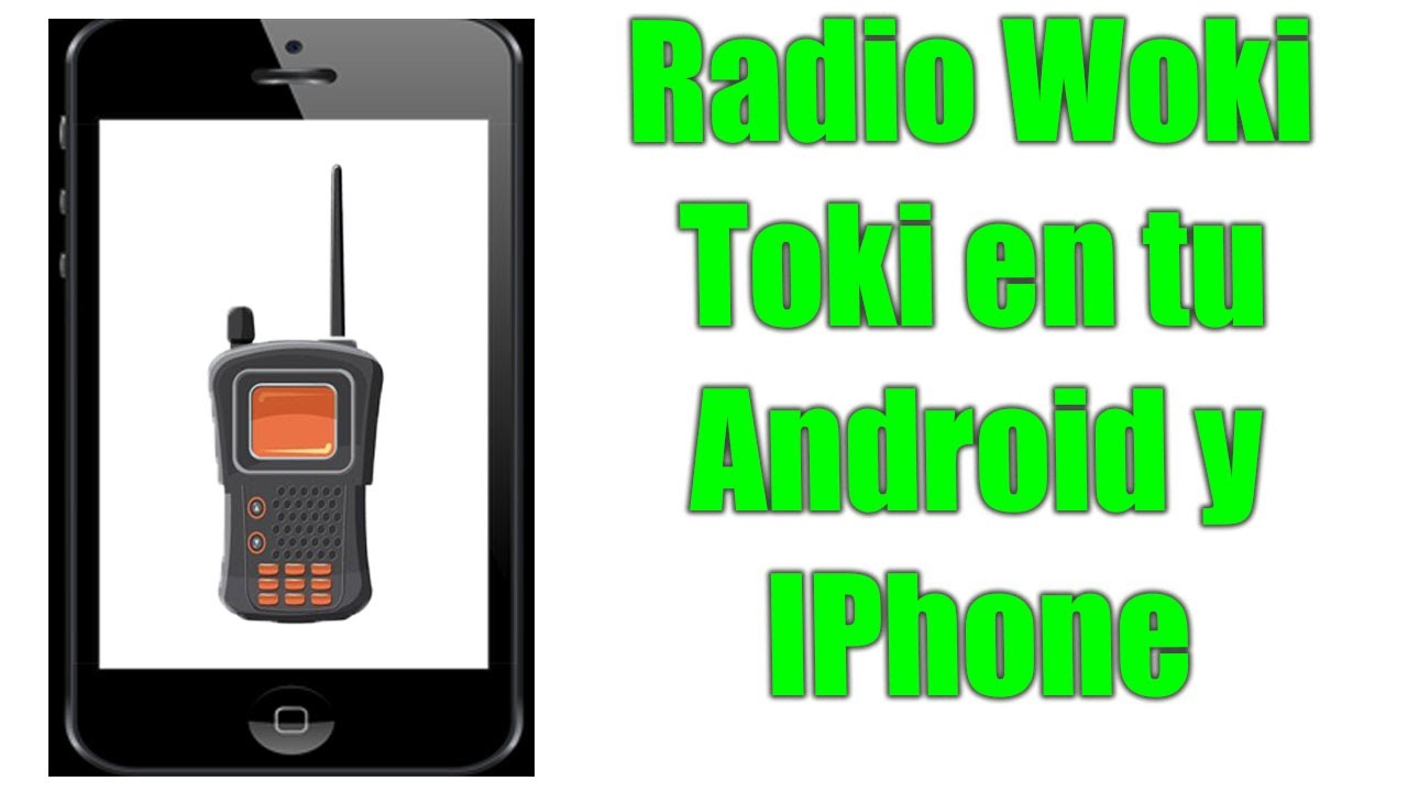 Radio Woki Toki Android y Iphone | 2019 - YouTube