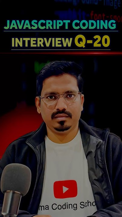 JavaScript Coding Interview Question #20 - YouTube