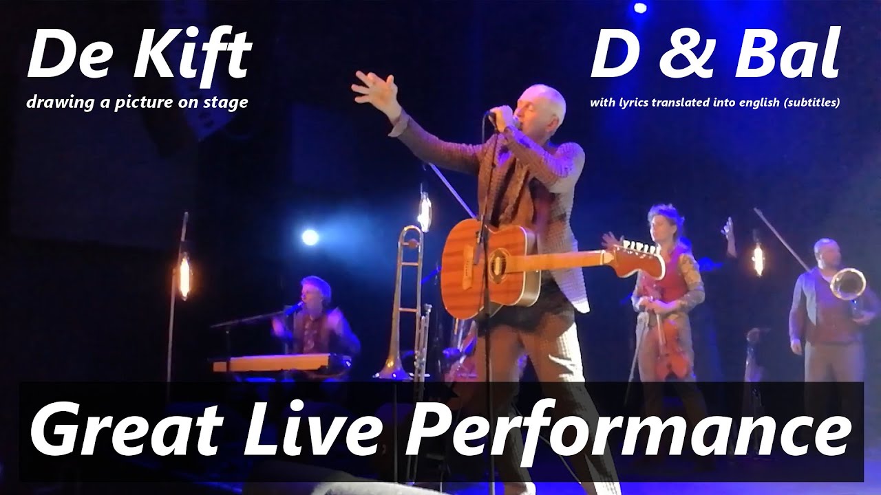 De Kift - D & Bal - Great live performance in Venlo (Netherlands) 2018 ( SUBS ) #De_Kift - YouTube