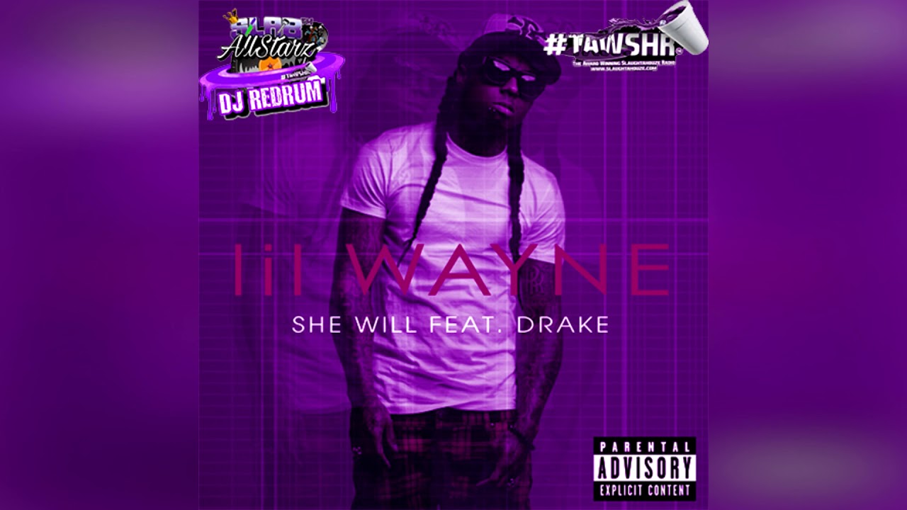 Lil Wayne ft. Drake- She Will (Chopped & Screwed by DJ REDRUM) - YouTube