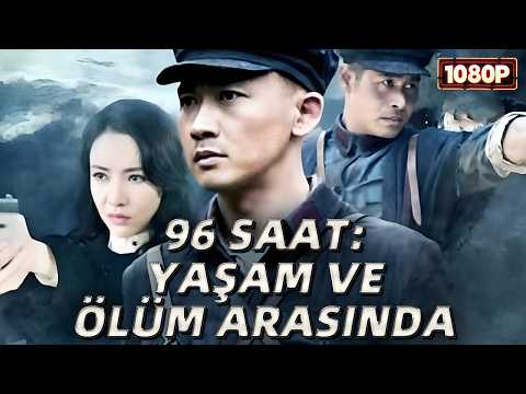 96 Saat: Yaşam ve Ölüm Arasında | Türkçe Altyazılı Film | Çin Filmleri