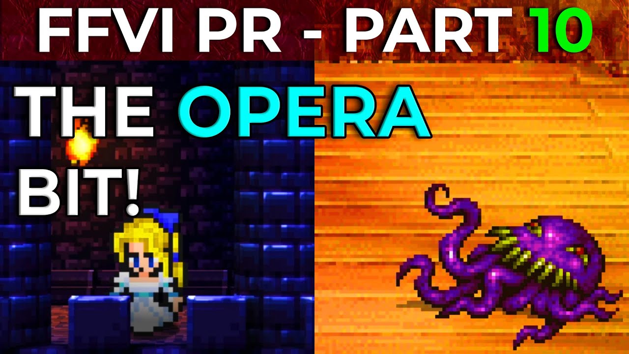 Final Fantasy VI Pixel Remaster Walkthrough - The Opera & Ultros AGAIN ...