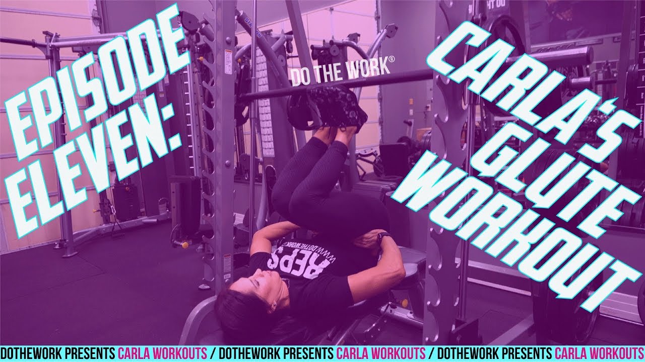Carla Workouts with Carla Araujo - Episode 11: Glutes - YouTube