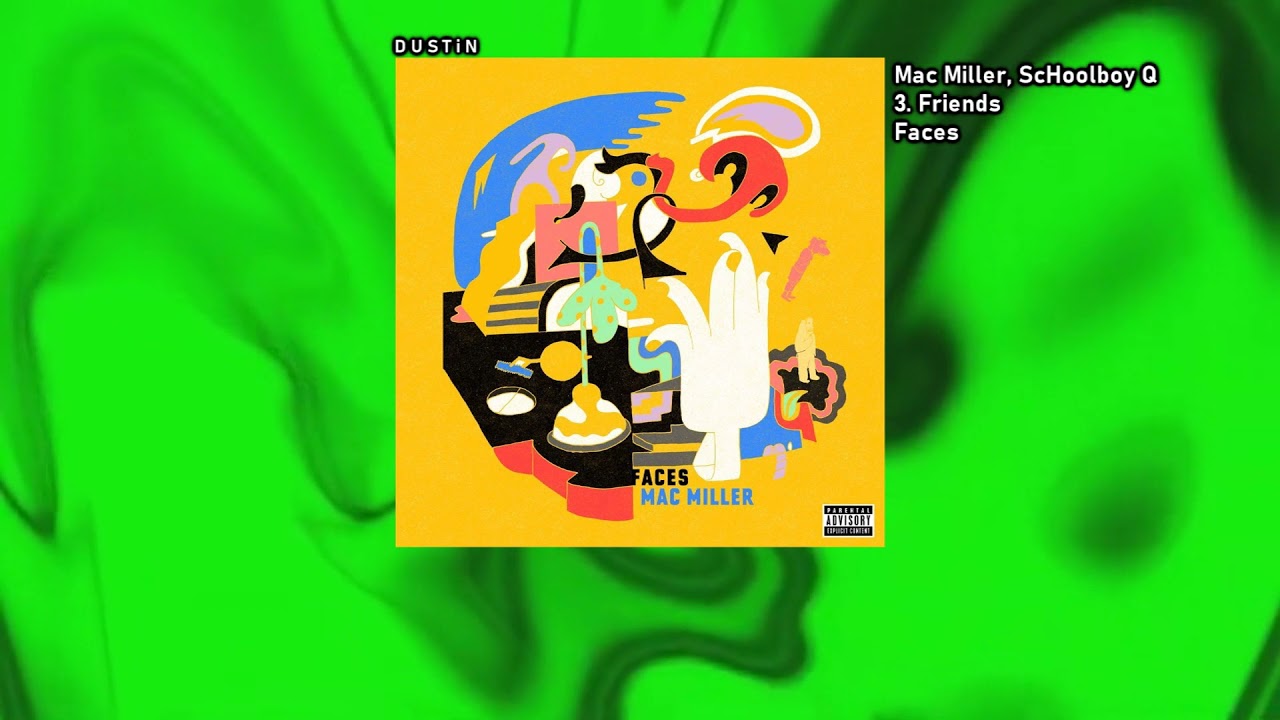 Mac Miller ⥈ Friends Ft ScHoolboy Q «Subtitulado Español» - YouTube