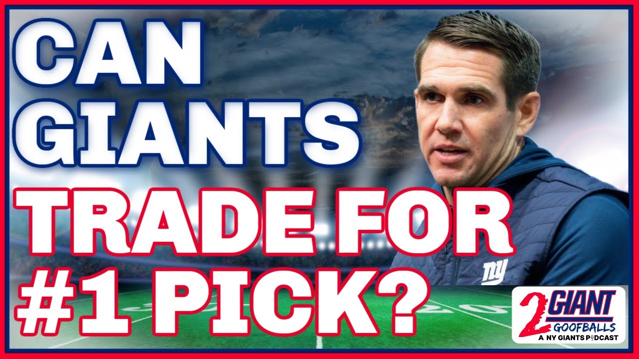 Can the Giants Trade for the #1 Pick? Should They? - YouTube