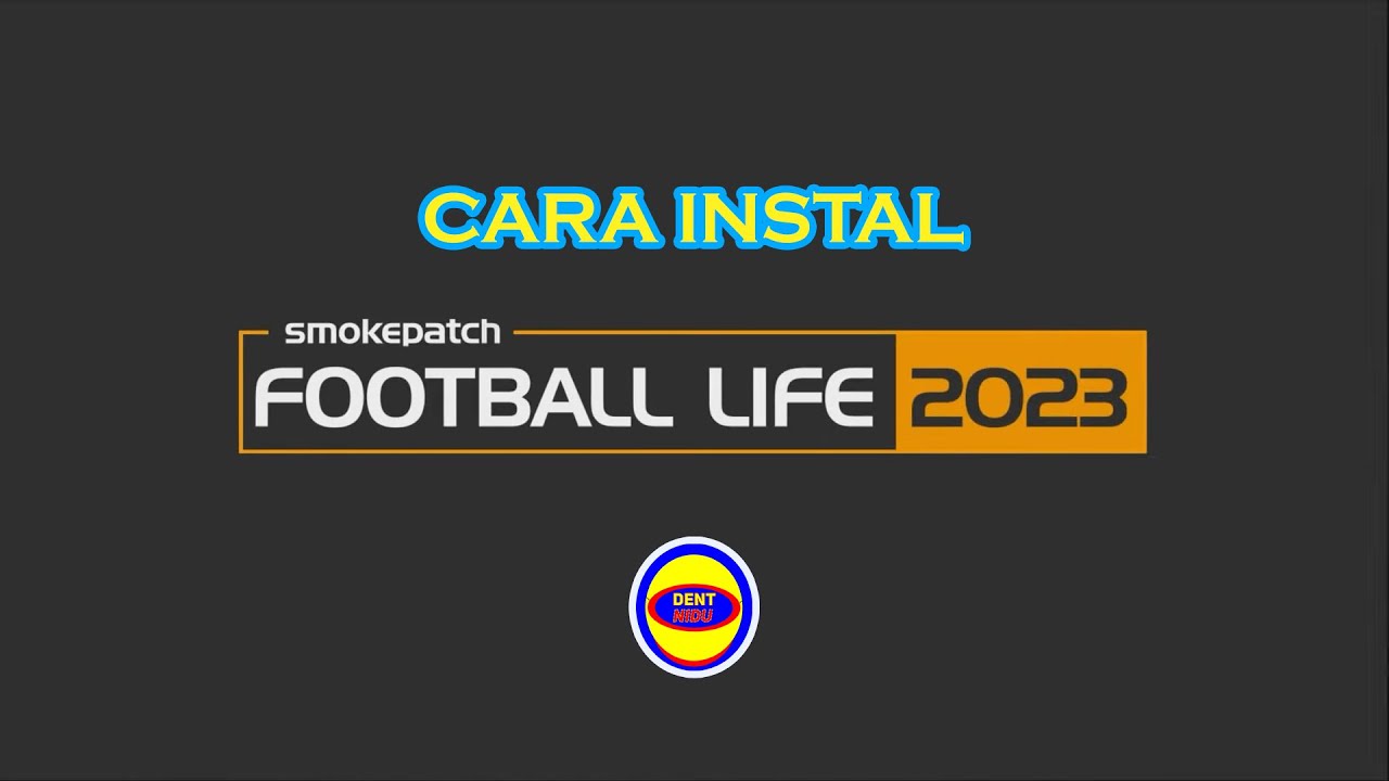 INSTAL SP Football Life 2023 by SmokePatch - YouTube