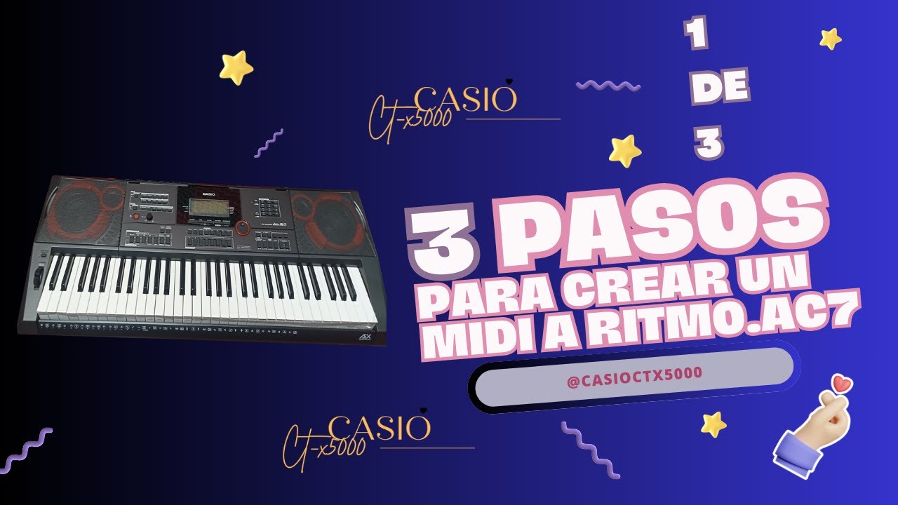 còmo hacer RITMO.AC7 de cualquier SECUENCIA.MIDI para teclados CASIO ...