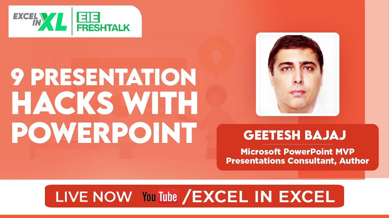 9 Presentation Hacks with PowerPoint 🔥 by Geetesh Bajaj | #EiEFreshTalk ...