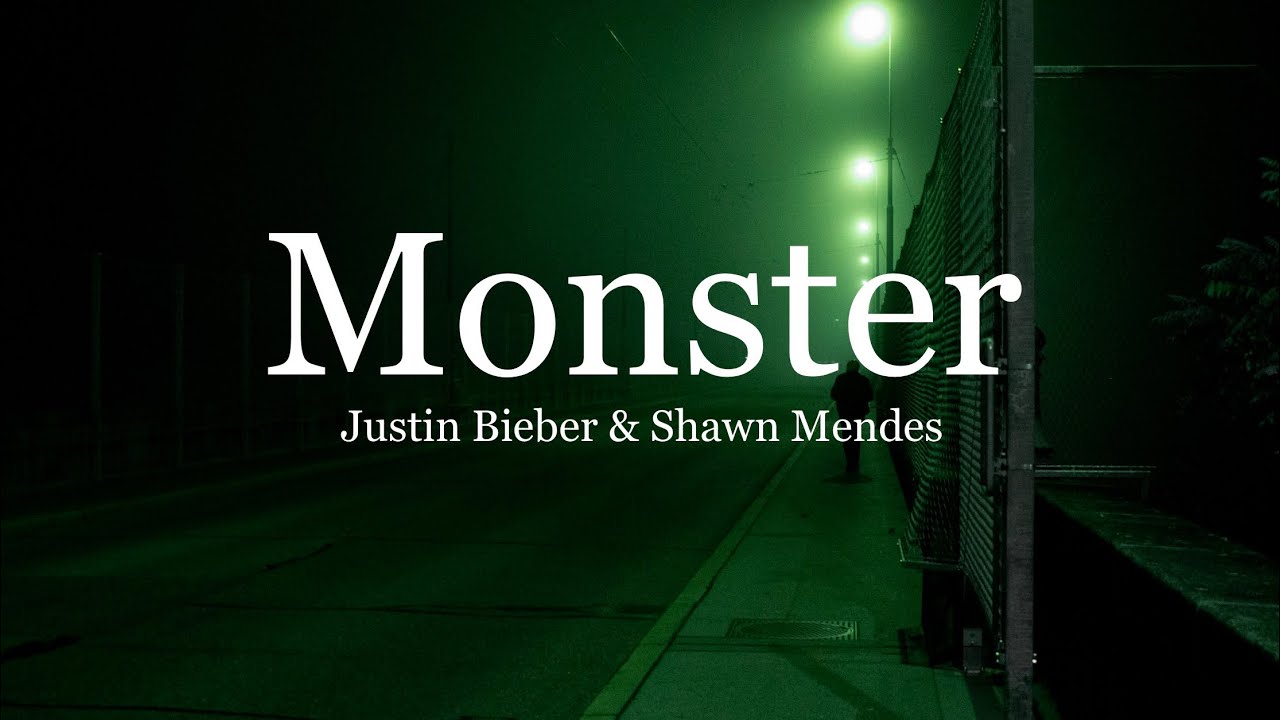 Monster-Justin Bieber & Shawn Mendes #lyrics #lyricsvideo #music # ...