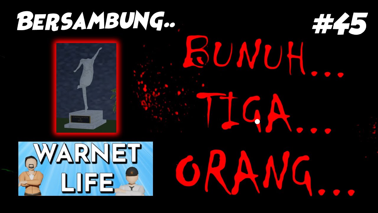 SARAH AKAN KEMBALI DAN MEMBALAS DENDAM KEPADA SEMUANYA ! | Warnet Life ...