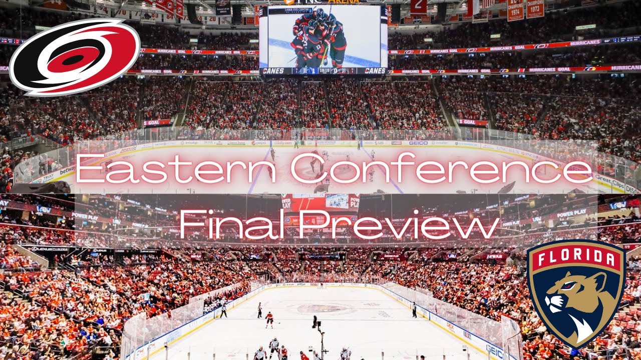 Eastern Conference Final Preview | Carolina vs Florida - YouTube
