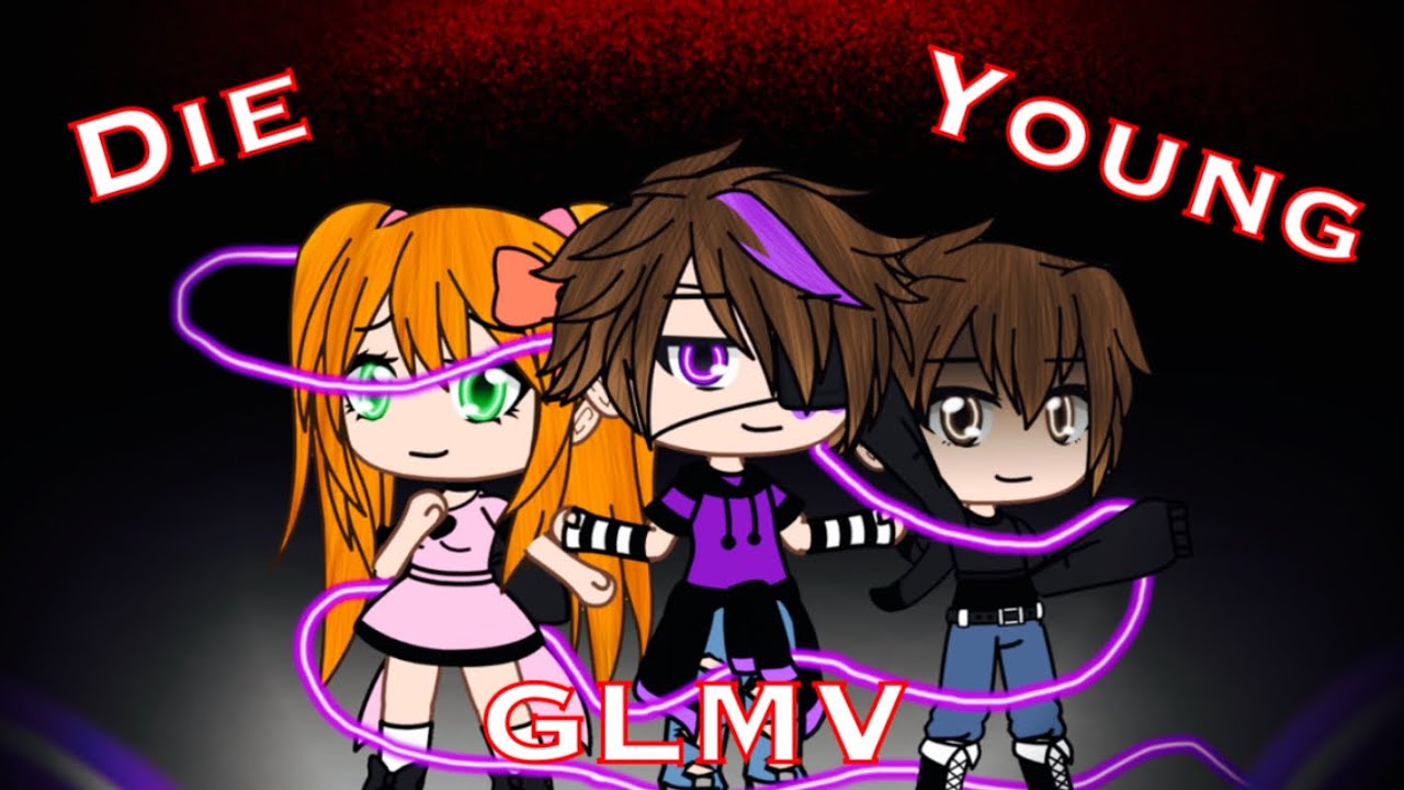 Die Young / Afton Kids / GLMV / FNAF - YouTube