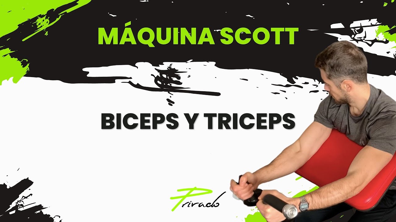 💪 BICEPS Y TRICEPS 💪 en Máquina Scott - YouTube