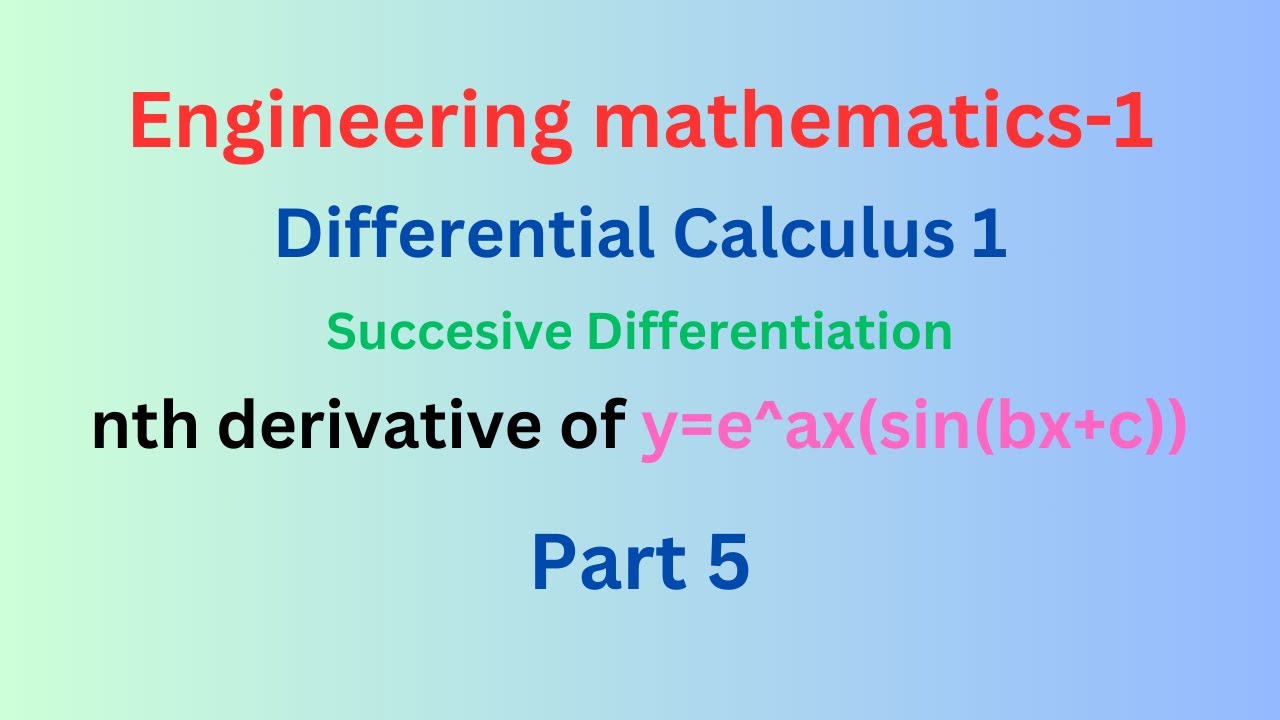 Differential Calculus 1 || Successive differentiation part 4 || y=e^ax ...