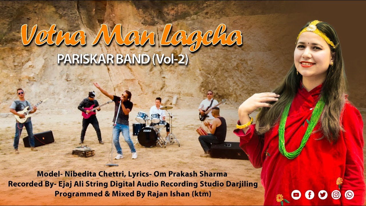 VETNA MAN LAGCHA : "भेटन मन लाग्छ" PARISKAR BAND (VOL-2) - A Music ...