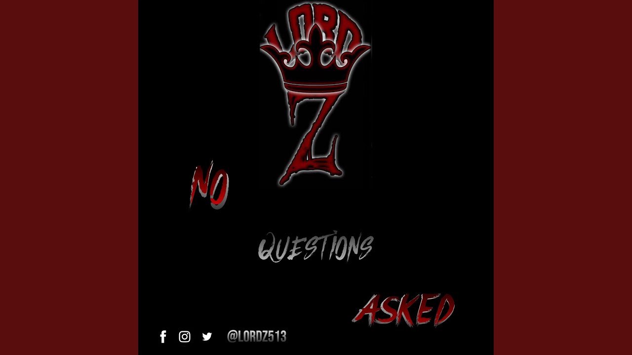 No Questions Asked - YouTube