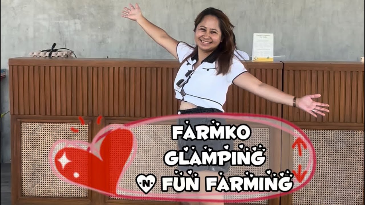 FarmKo Glamping & Fun Farming - YouTube