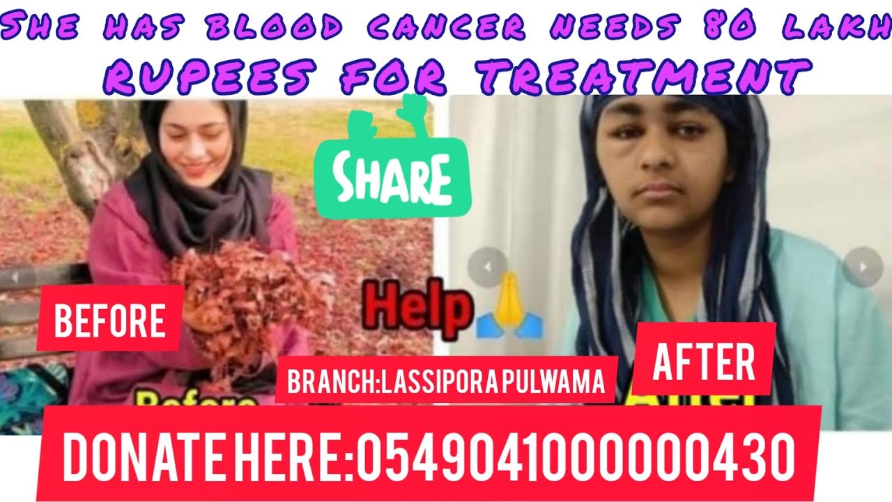 SAVE PRECIOUS LIFE SADAF AYOUB SHE HAS BLOOD CANCER NEEDS 80 LAKH save-precious-life-sadaf-ayoub-she-has-blood-cancer-needs-80-lakh