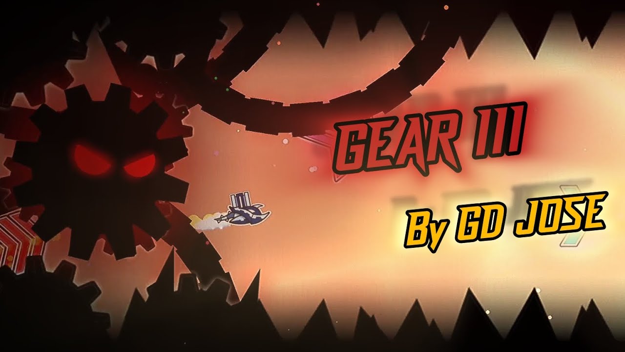 [MEDIUM DEMON] "Gear III" 100% By GD Jose | Geometry Dash - YouTube
