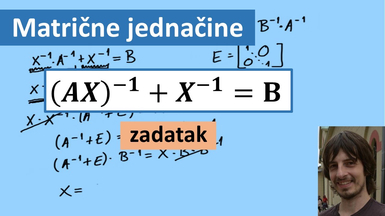Matrične jednačine zadaci - YouTube