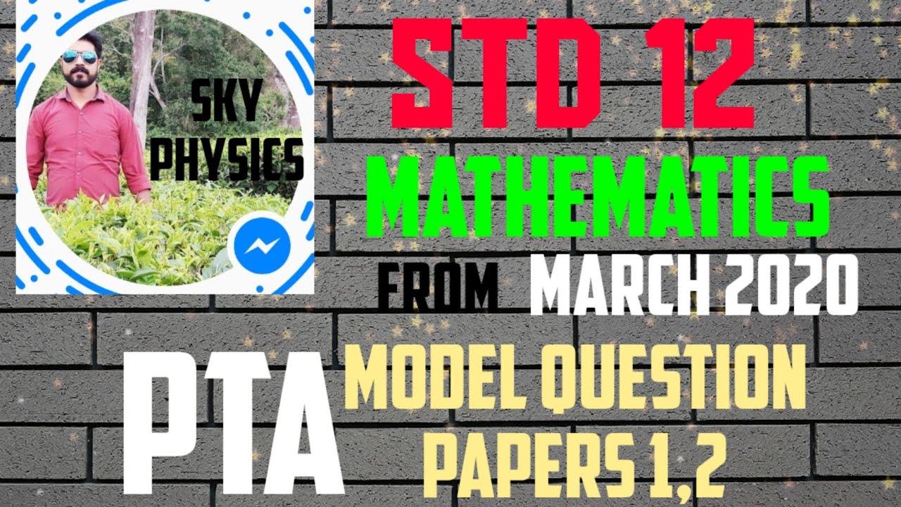 PTA Model Question Papers 1 2 STD 12 Mathematics YouTube pta-model-question-papers-1-2-std-12-mathematics-youtube