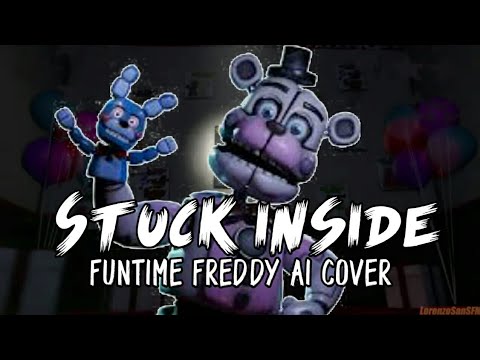 Stuck inside Ai Funtime freddy cover - YouTube