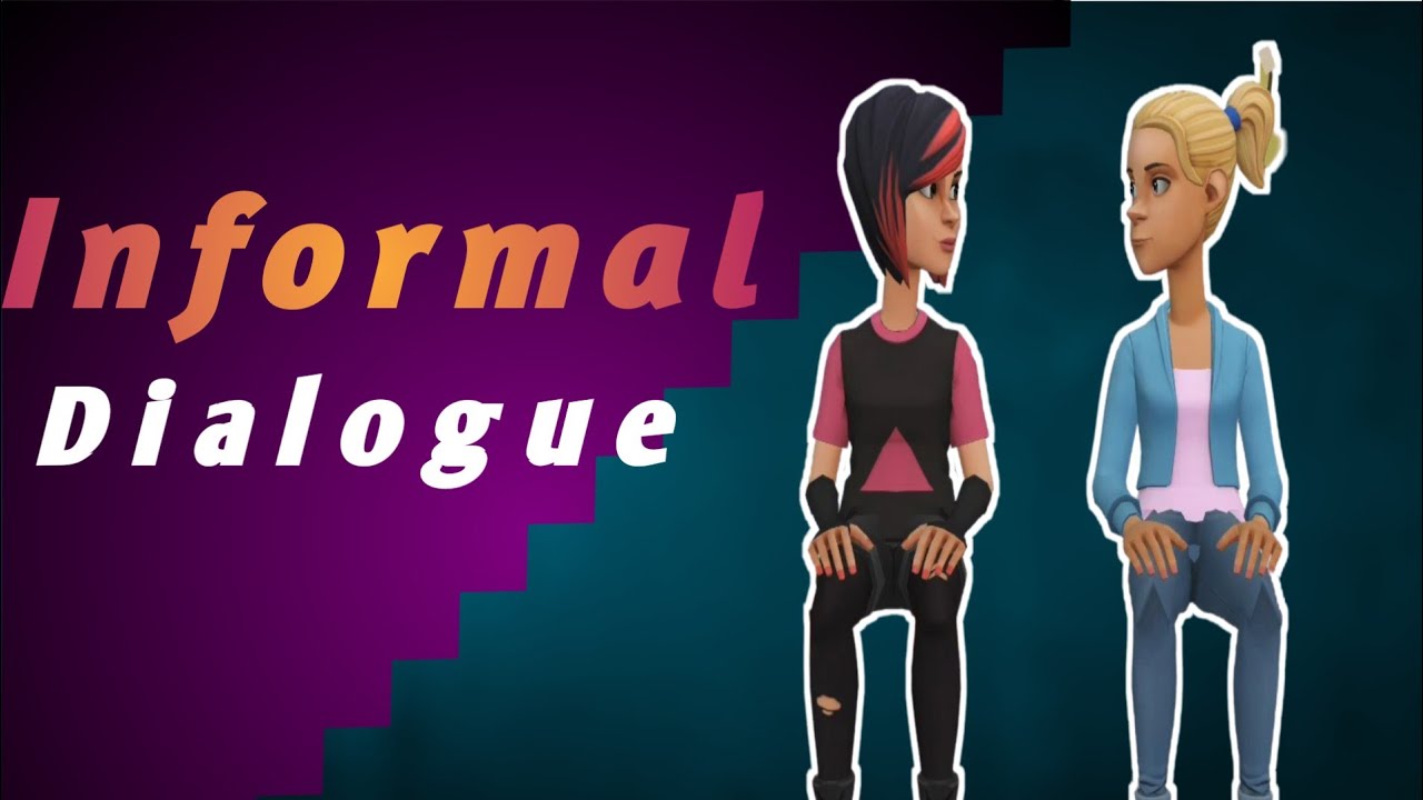 Informal Dialogue At Home - YouTube